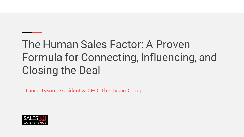 The Human Sales Factor: A Proven Formula for Closing the Deal
